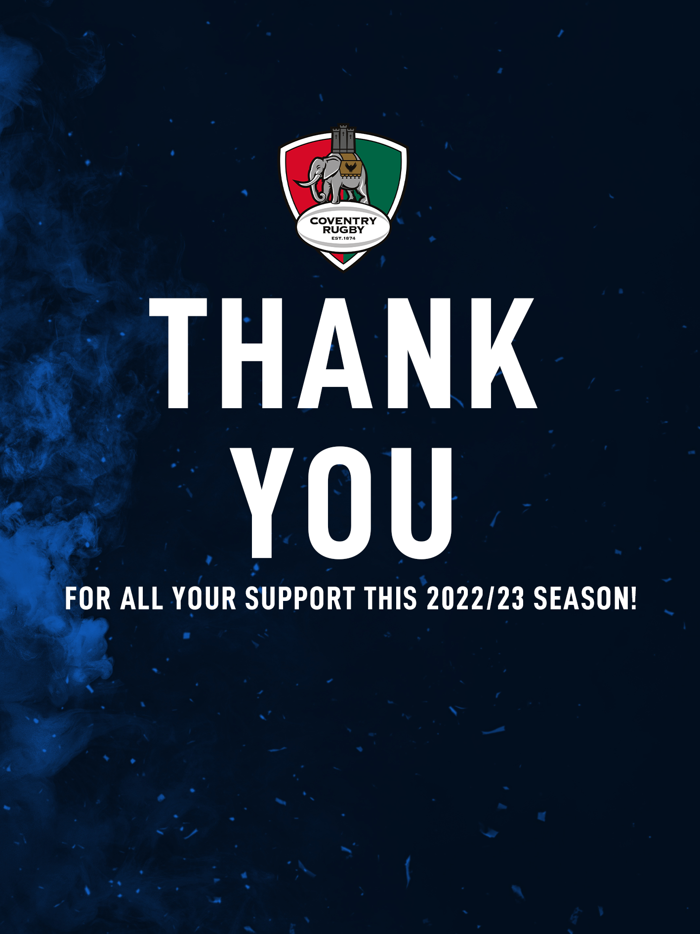 THANK YOU FOR YOU SUPPORT THIS SEASON! - Coventry Rugby