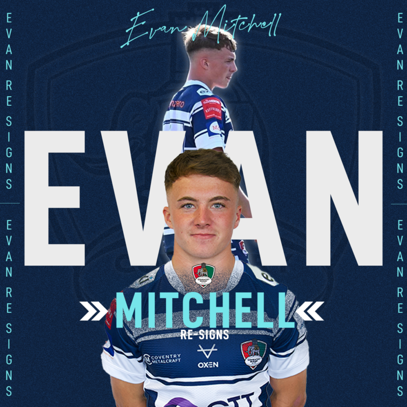 Evan Mitchell Re-signs ahead of 23/24 season - Coventry Rugby